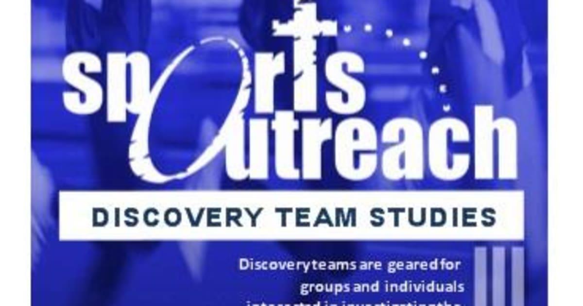 Sports Outreach - Discovery Team Studies