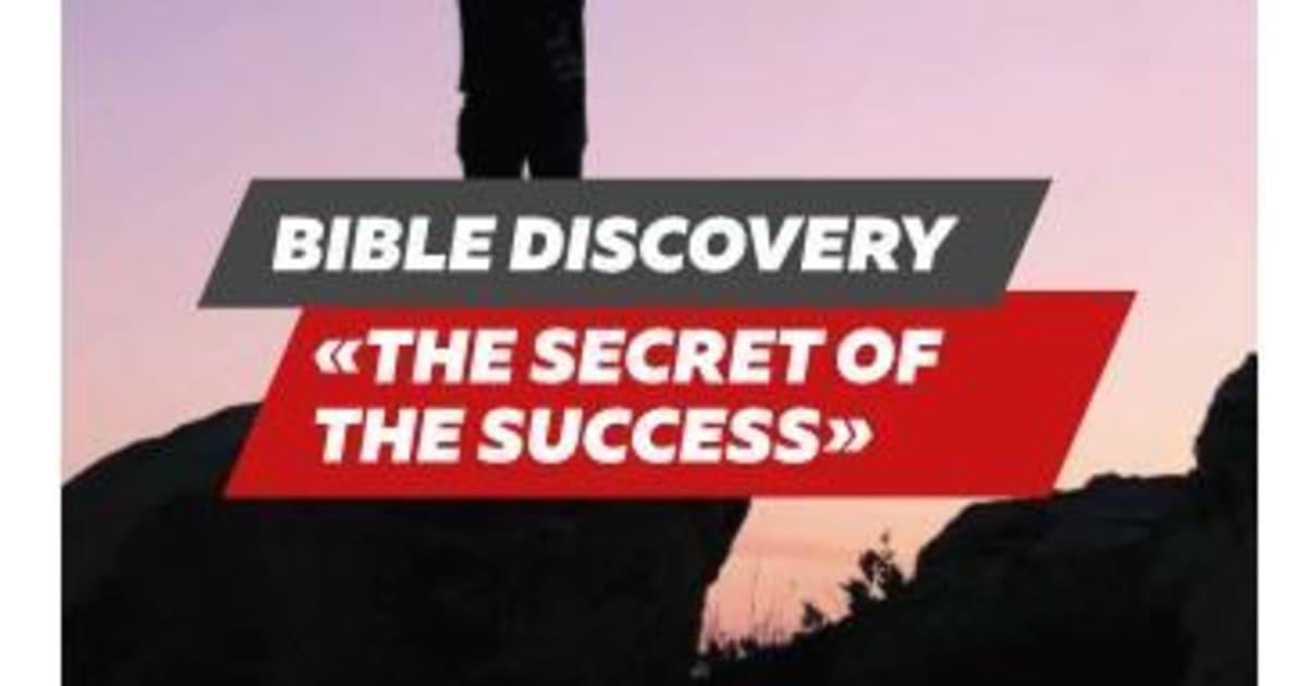 Bible discovery - Secret of success