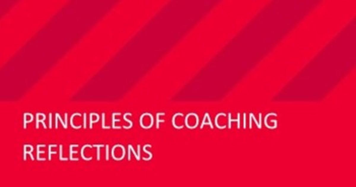 Principles of Coaching Reflections