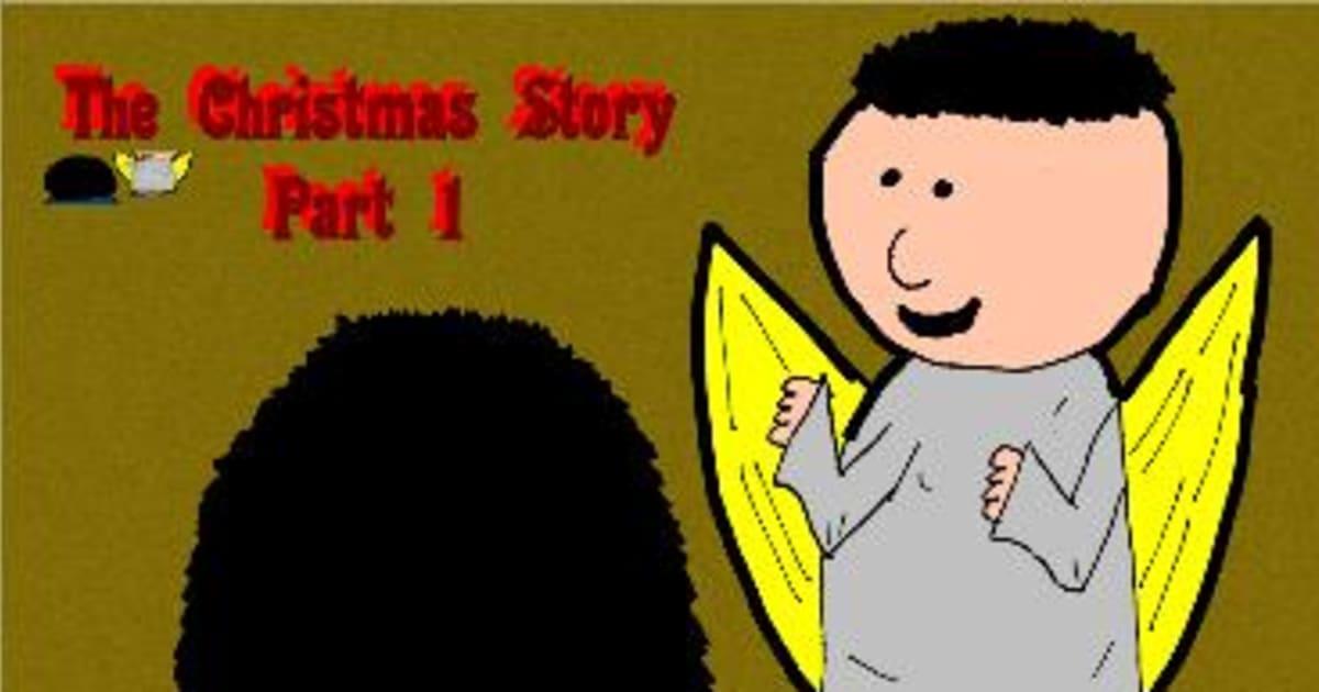 The Christmas Story - part 1