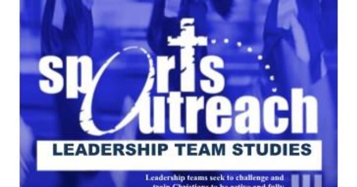 Sports Outreach - Leadership Team Studies