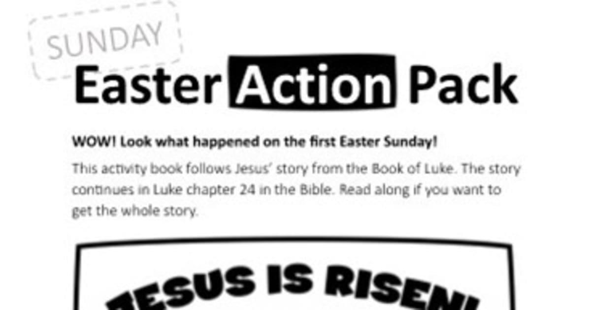Easter Sunday Action Pack - Luke 24