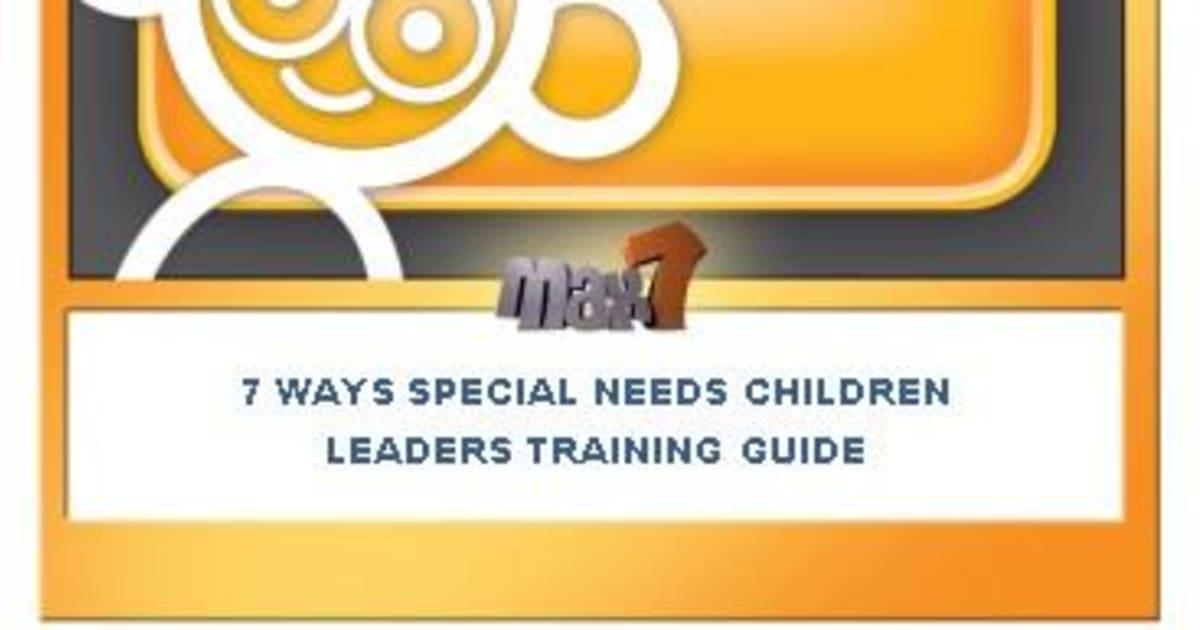 7Ways Leader Guide- discipling children with special needs